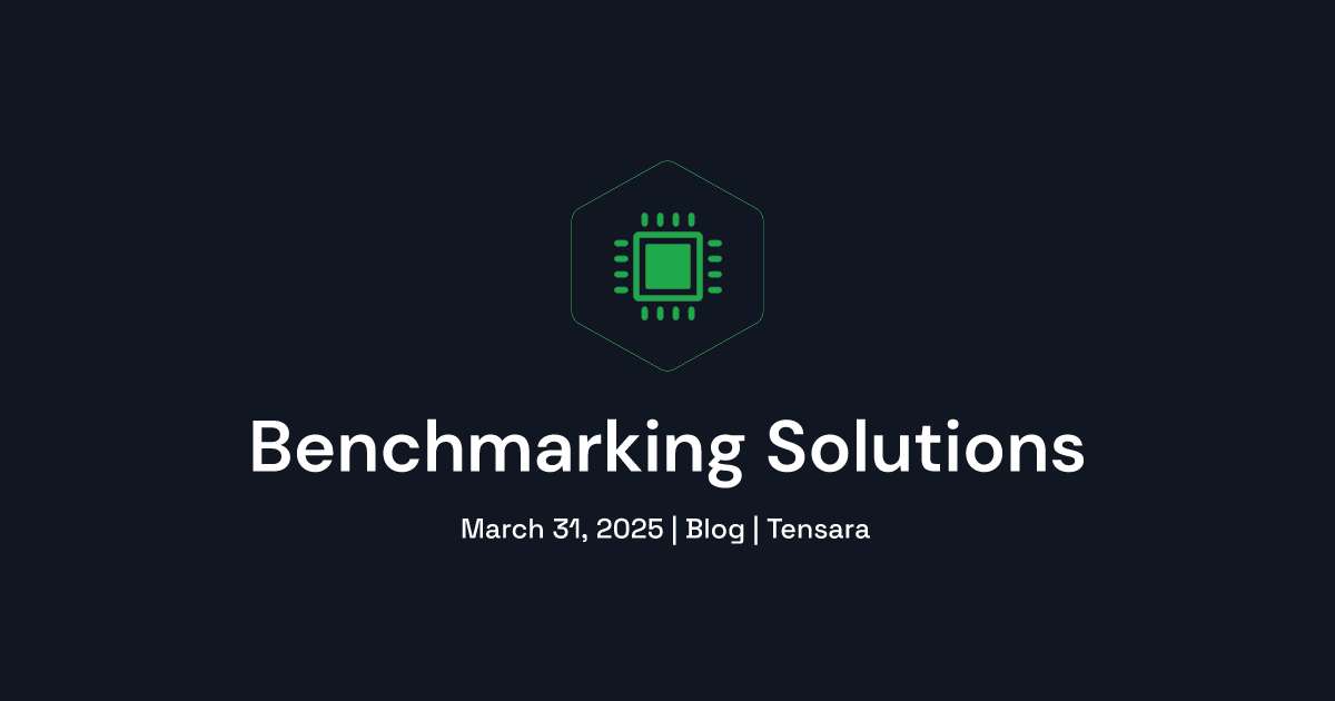 Benchmarking Solutions | Tensara