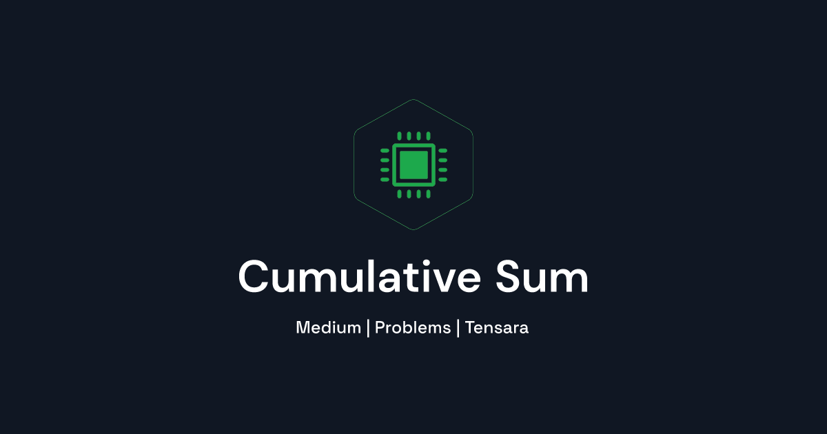 Cumulative Sum | Tensara